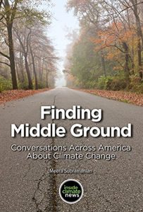 Finding Middle Ground: Conversations across America about Climate ...